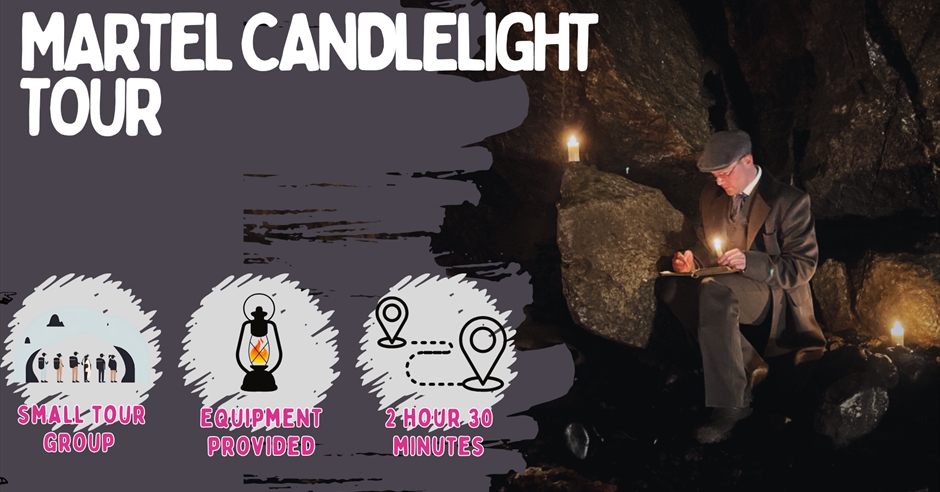 Martel Candlelight Tour - Marble Arch Caves - Enniskillen - Fermanagh ...